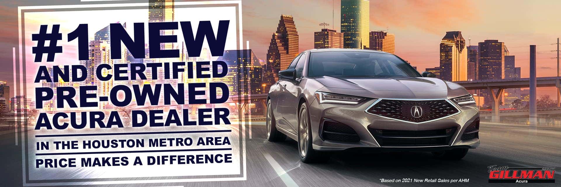 Team Gillman Acura | Houston Dealer, Service & Finance Ctr