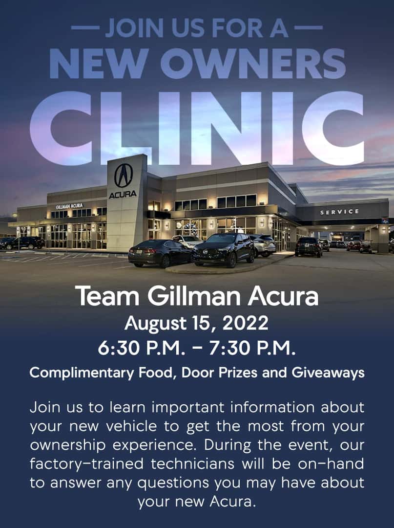 New Owners Clinic | Team Gillman Acura